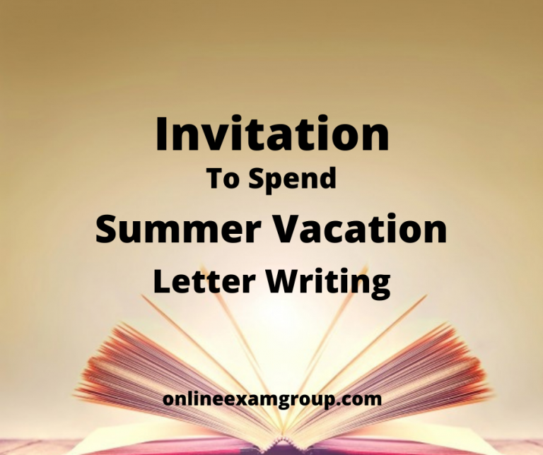 Invitation to Spend Summer Vacation || Letter Writing