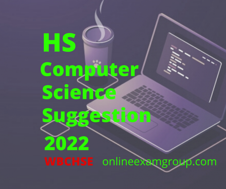 HS Modern Computer Application Suggestion 2023 WBCHSE, West Bengal. Class XII