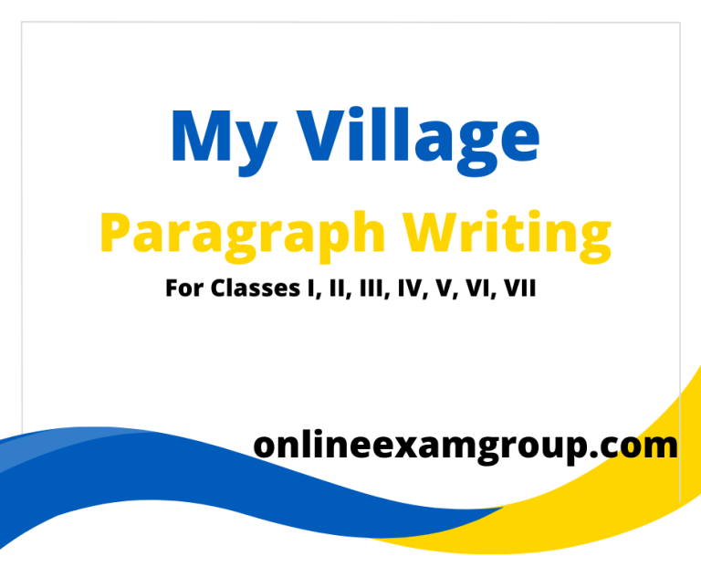 My Village Paragraph Writing.